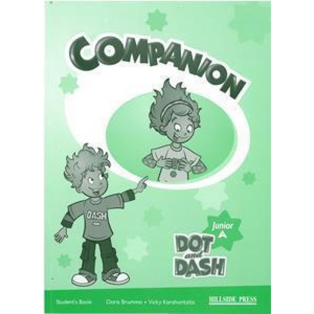JUNIOR A : DOT AND DASH JUNIOR A COMPANION