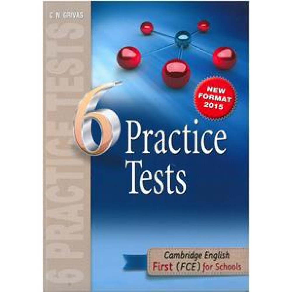 B2 : FIRST CAMBRIDGE CERTIFICATE FCE 6 PRACTICE TESTS STUDENT'S ...